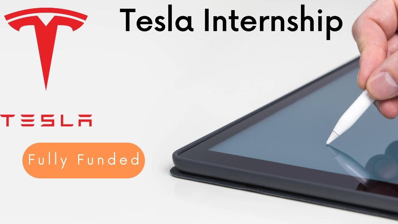Tesla Internship Program 2024 | Fully Funded | Tesla Careers