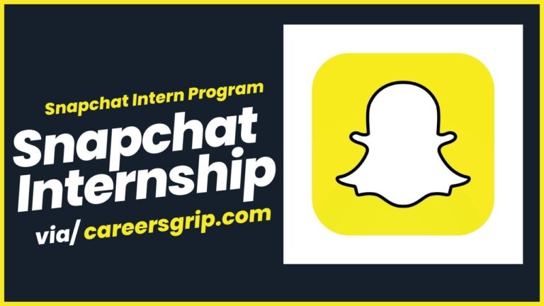 Snapchat Internship 2025 | Snapchat Intern Program