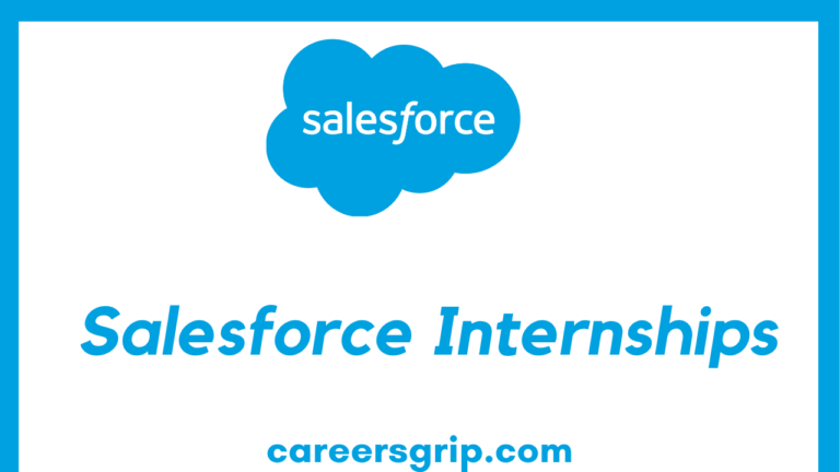 Salesforce Internship 2025 | Fully Funded - Careers Grip