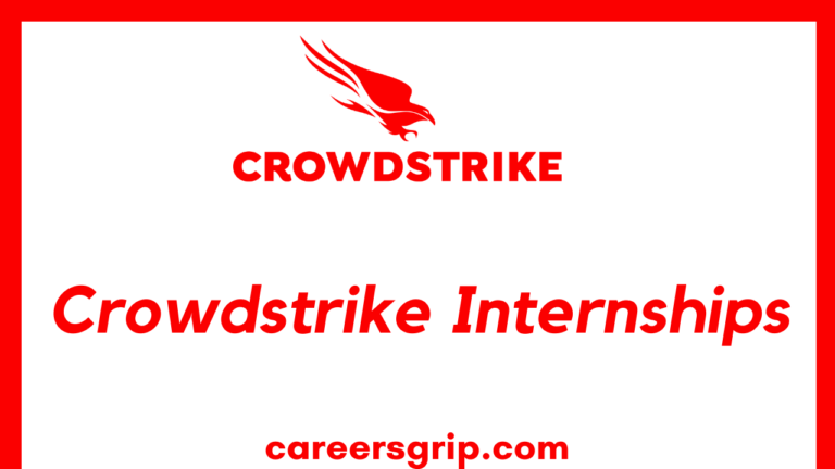 Crowdstrike Internship 2025 Apply Now - Careers Grip