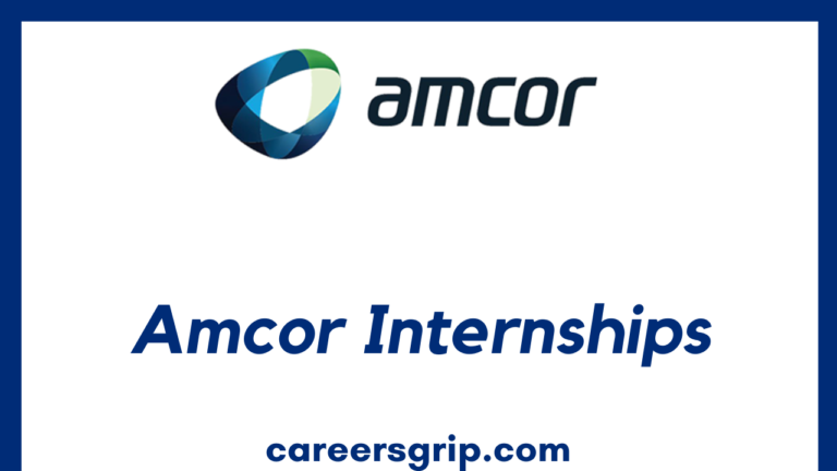 Amcor Internship 2025 | Amcor Careers - Careers Grip