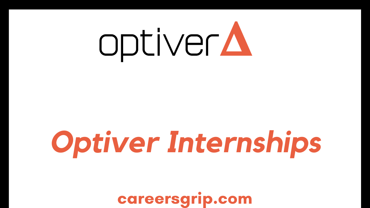 Optiver Internship 2025 | Paid Internship | Optiver Careers - Careers Grip