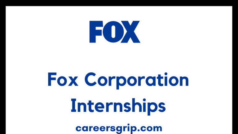 Fox Corporation Internships 2025 | Media Industry - Careers Grip